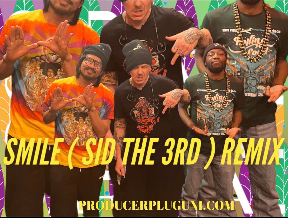 MUDD BROTHERS “SMILE” SID THE 3RD REMIX – Producerpluguni